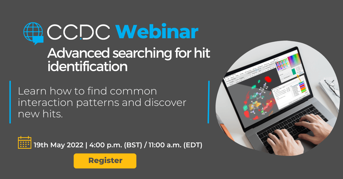 CCDC Webinar: Advanced Searching for Hit Identification | CCDC