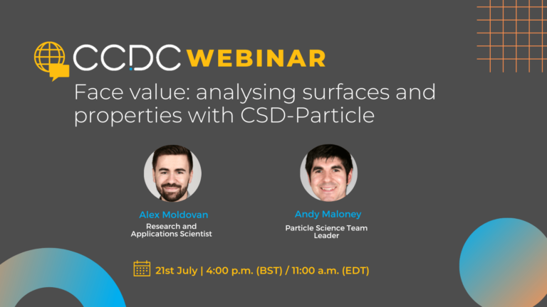 CCDC Webinar: Face Value – Analysing Surfaces and Properties with CSD ...